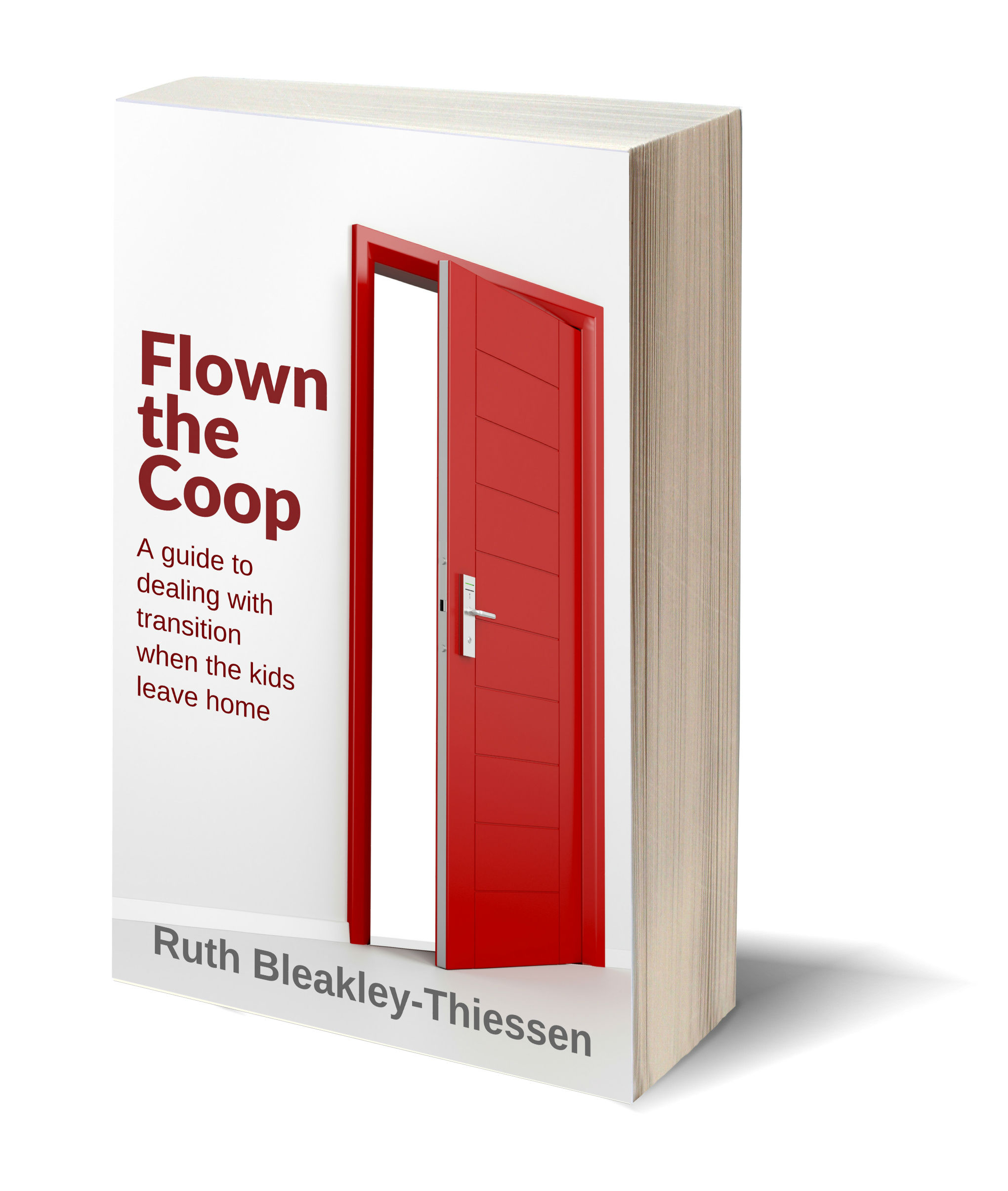 Flown the Coop - Ruth Bleakley-Thiessen